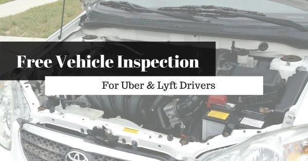 Free Vehicle Inspections For Uber & Lyft Drivers