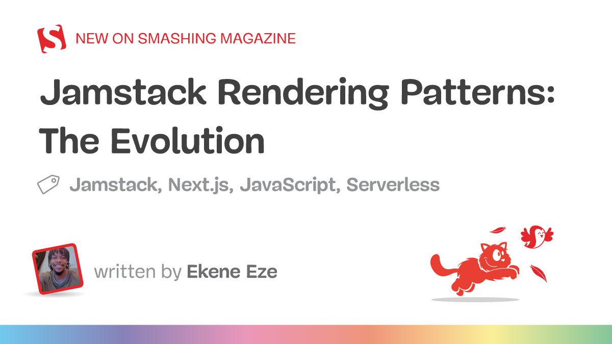 Jamstack Rendering Patterns: The Evolution — Add On IDX