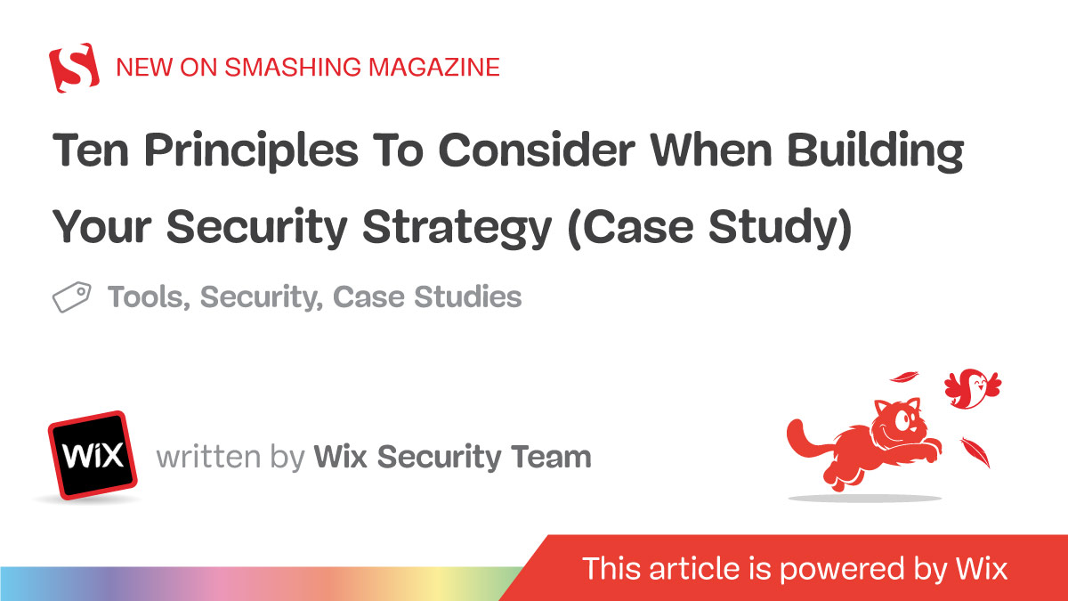 Ten Principles To Consider When Building Your Security Strategy (Case ...