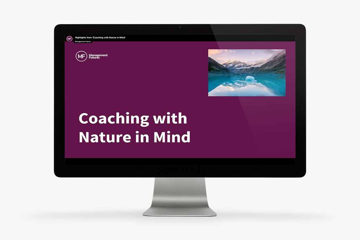 Highlights from 'Coaching with Nature in Mind'