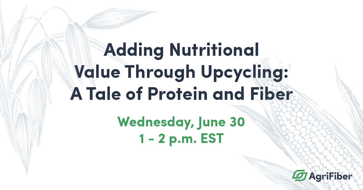 Webinar: Upcycling into Protein and Clean Label Fiber
