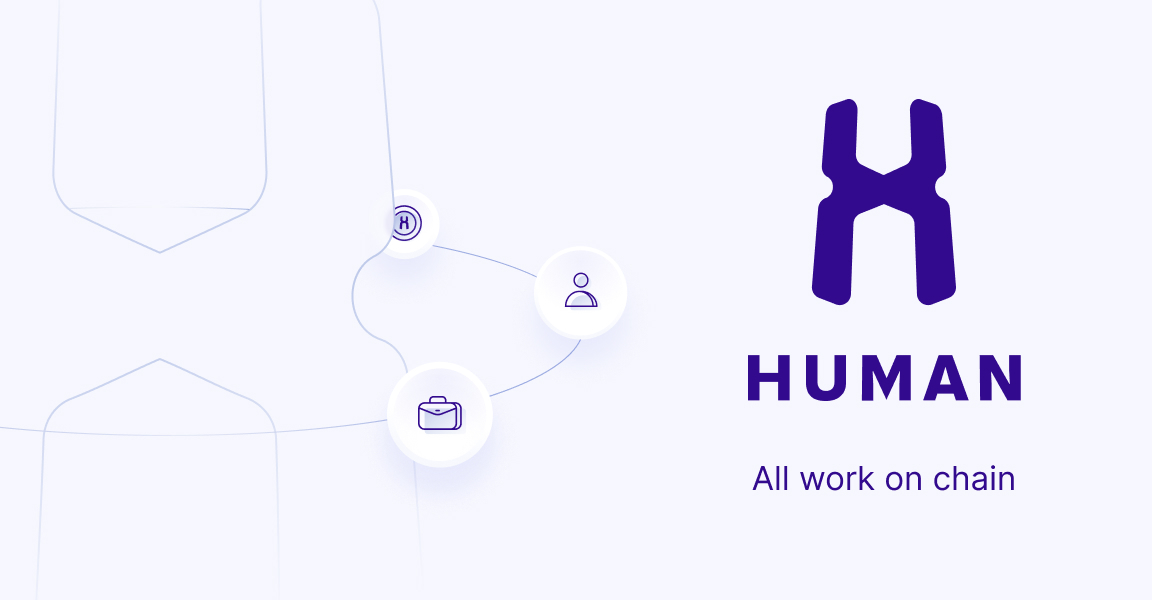 HUMAN Protocol - All work on-chain. Tokenized, verified, rewarded.
