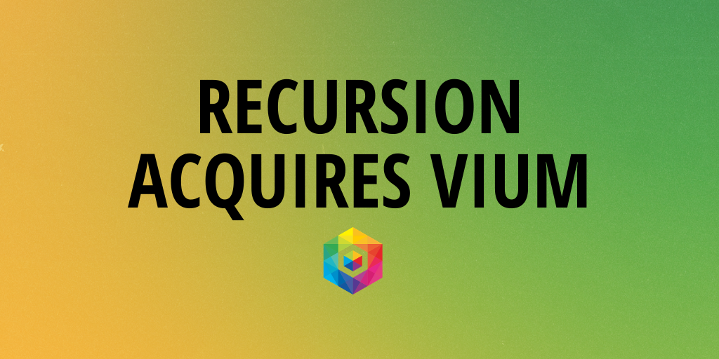 Recursion Acquires Vium Bolstering Its Efforts to Industrialize Drug ...