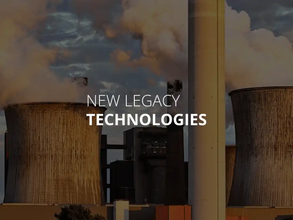 New Legacy Technologies