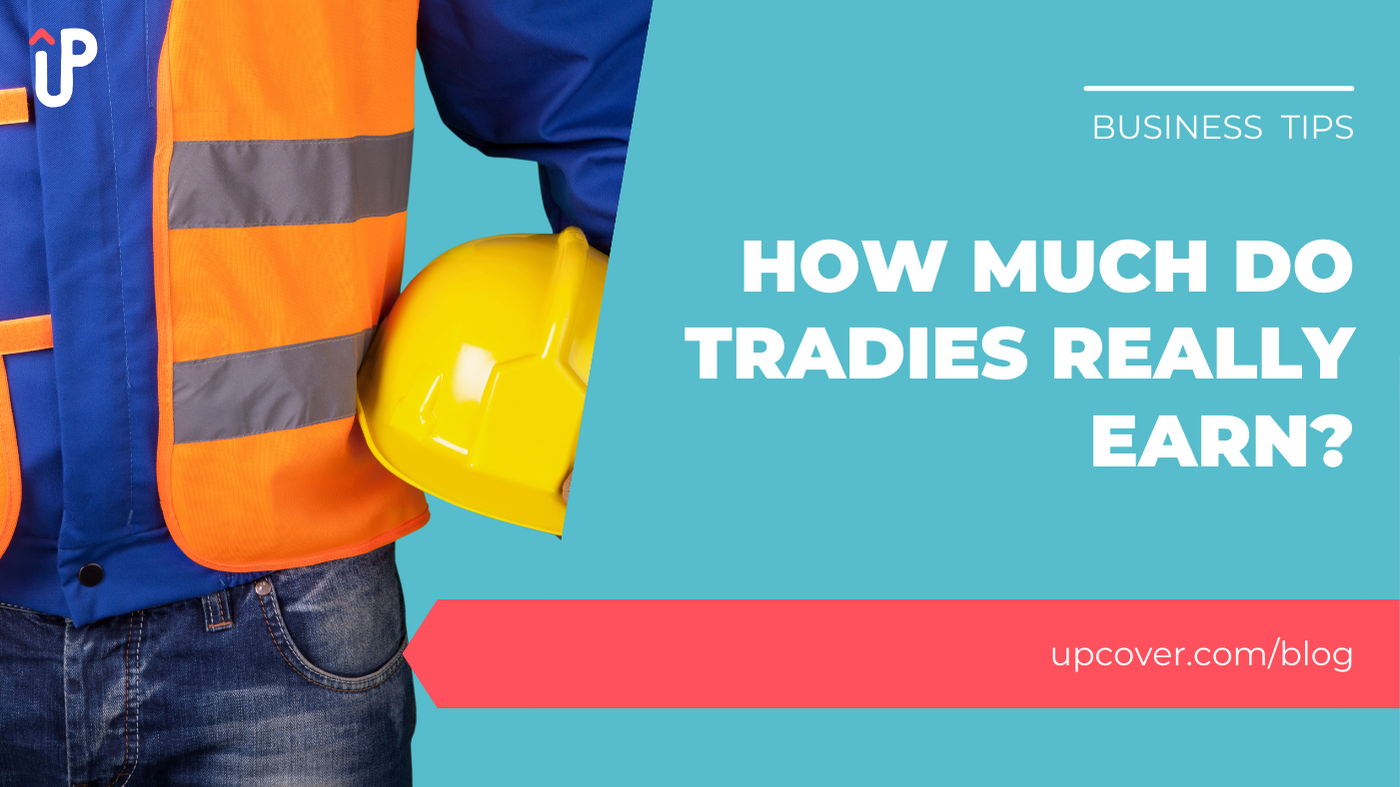 Average Tradie Salaries in Australia: How Much Do They Earn? | upcover ...