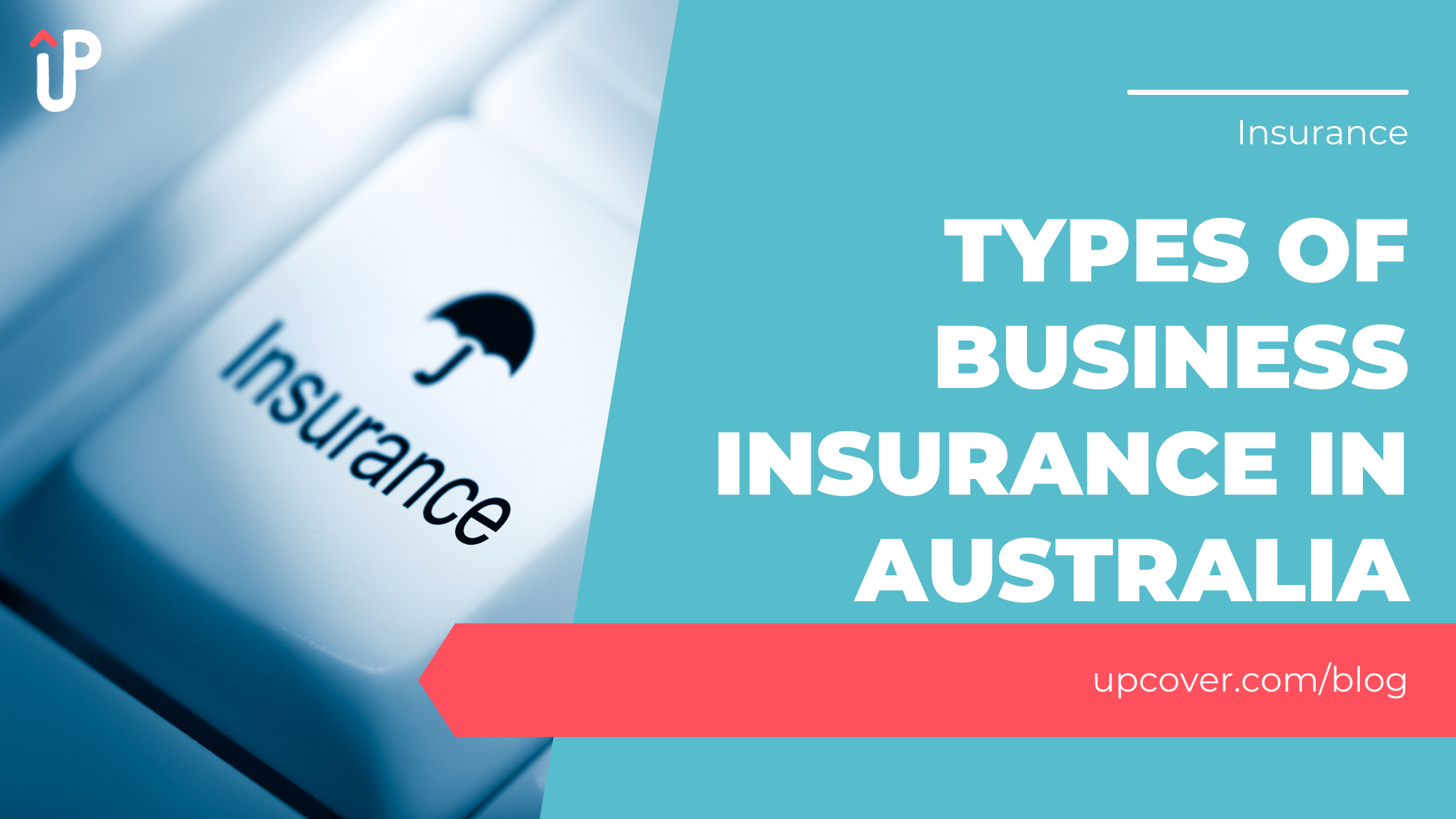 Understanding Different Types of Business Insurance in Australia ...