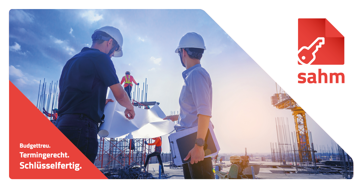Qualität und Planungssicherheit: Schlüsselfertig bauen mit Sahm