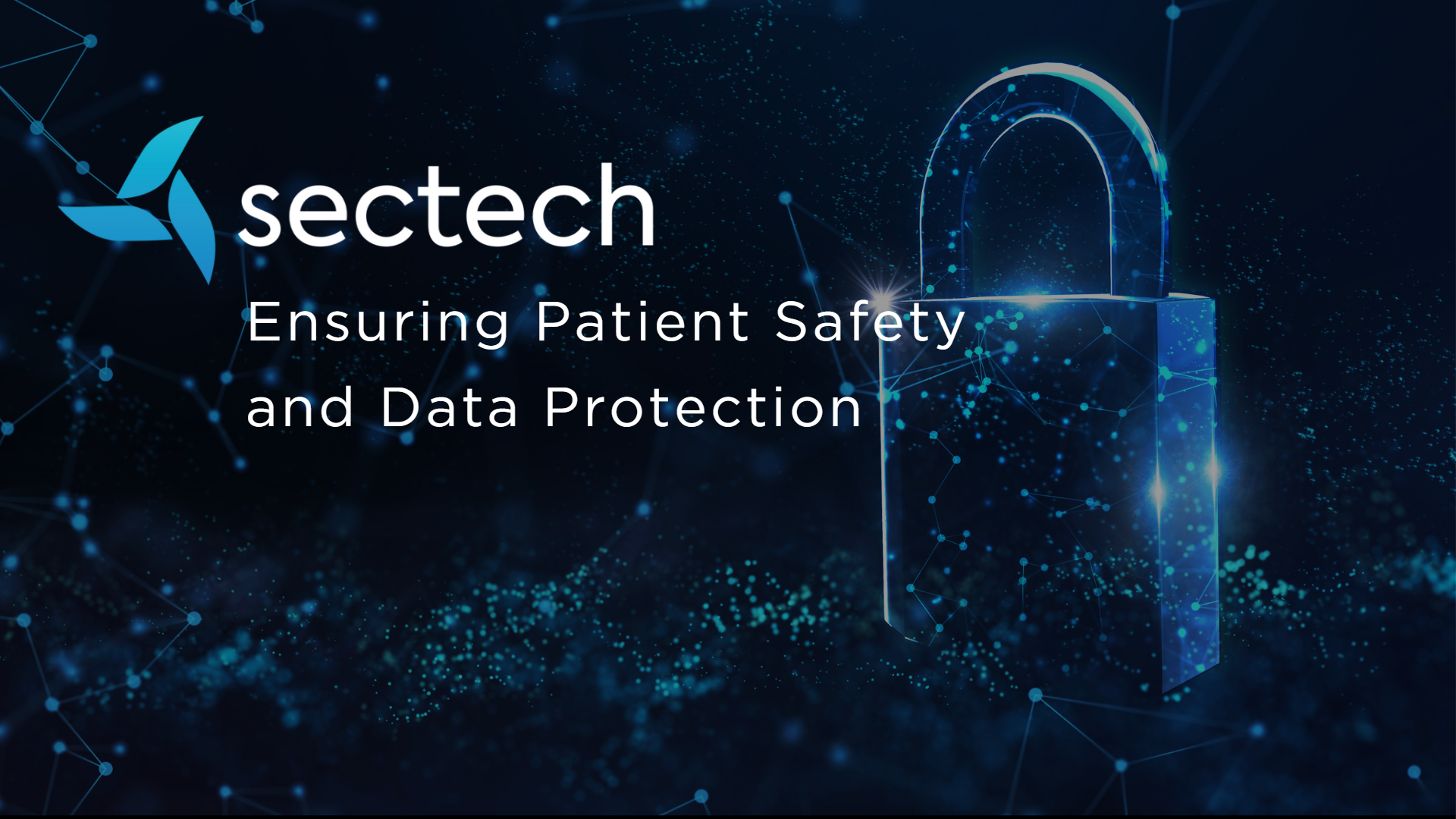 Sectech Insights - The Importance of Cybersecurity in Patient ...