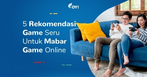 5 Rekomendasi Game Seru untuk Mabar Game Online
