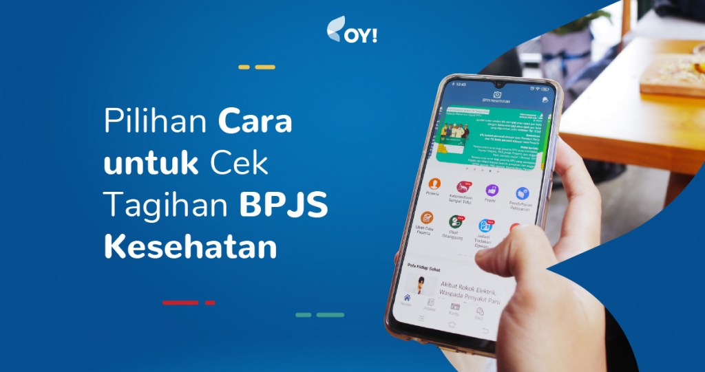 Pilihan Cara untuk Cek Tagihan BPJS Kesehatan