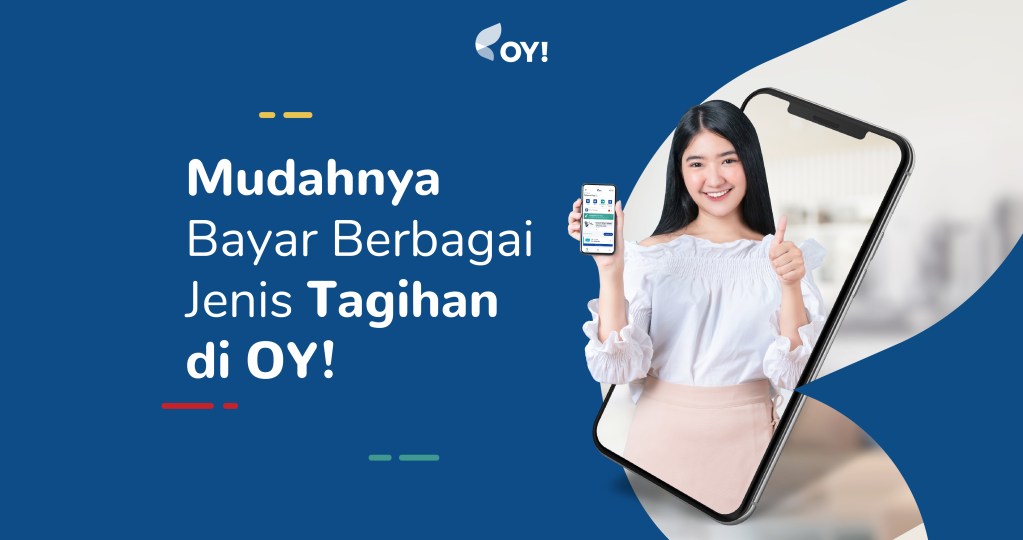 Mudahnya Bayar Berbagai Jenis Tagihan di OY!