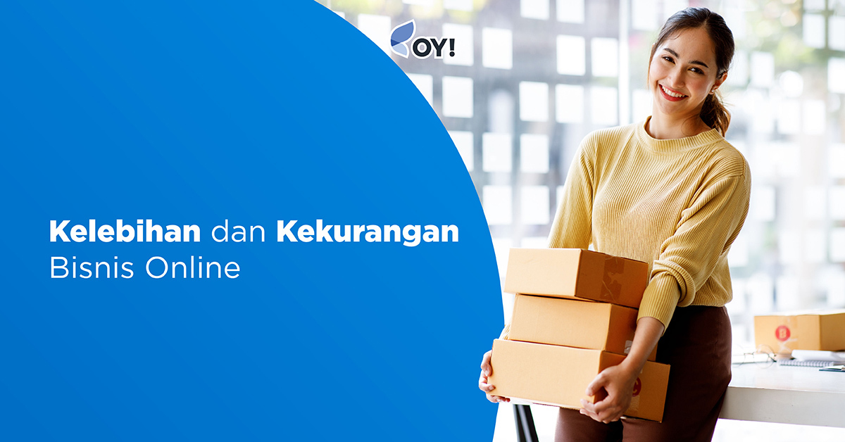 Kelebihan dan Kekurangan Bisnis Online
