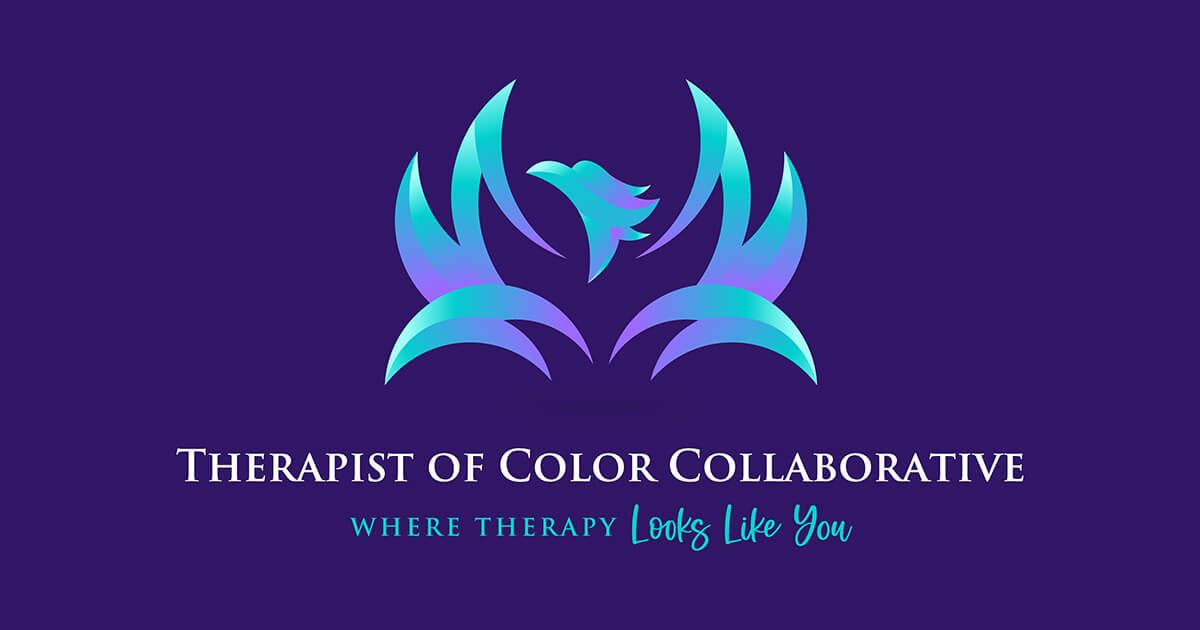 Where Therapy Looks Like You | Therapist of Color Collaborative