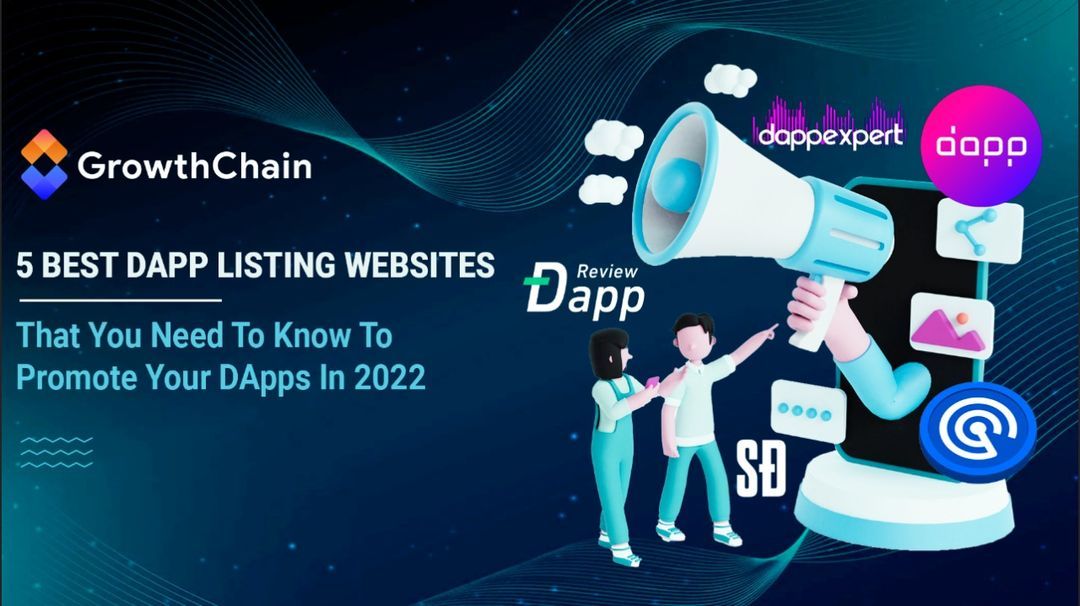 5 Best DApp Listing Websites That You Need To Know To Promote Your ...