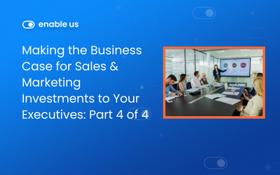 How to Present the Business Case to Your Executives