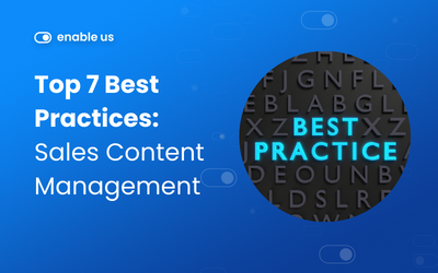 Best Practices for Managing Sales Enablement Content