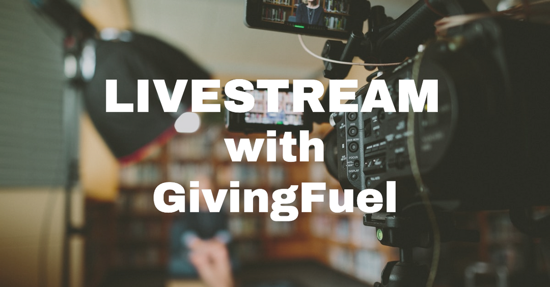 Host a LiveStream on Your Donation Page