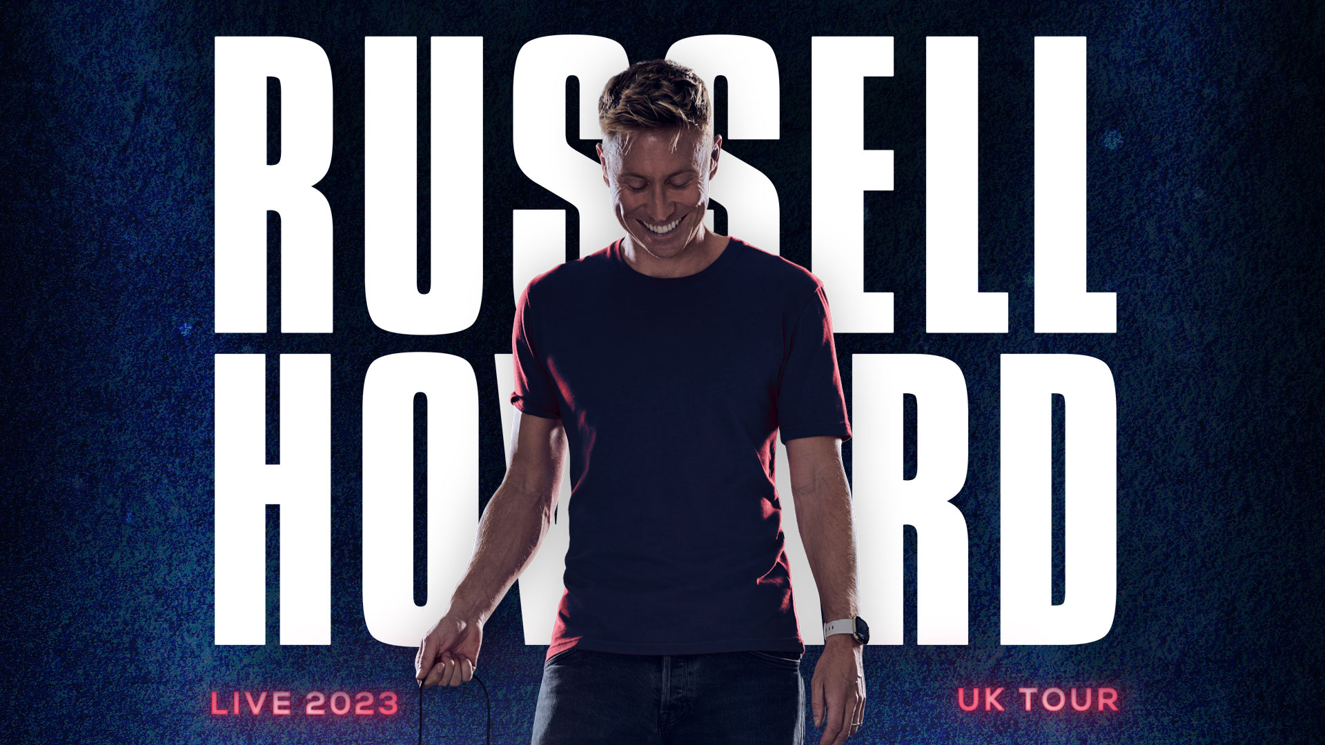 Russell Howard | Official Box Office | Stockton Globe