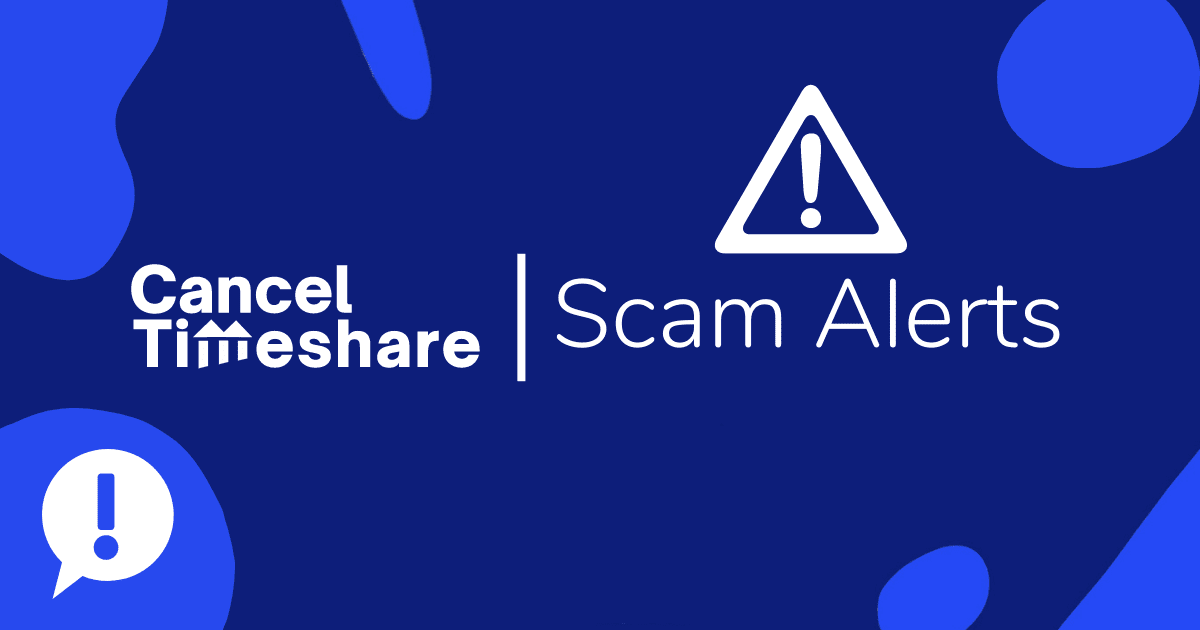 Timeshare Exit Scams | Cancel Timeshare