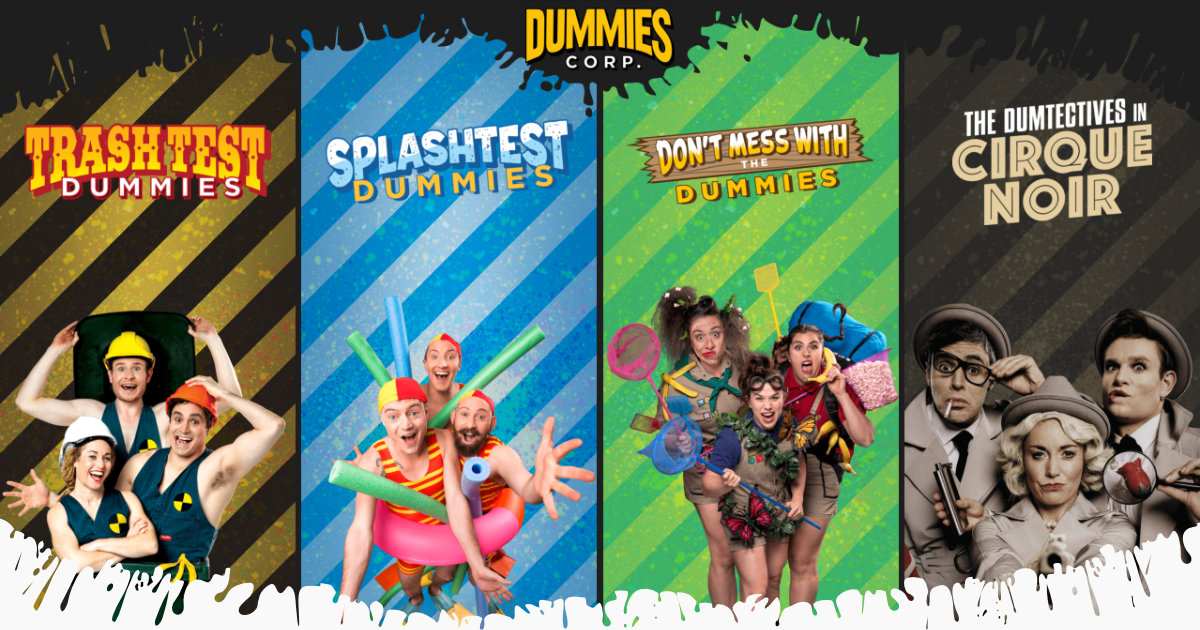 Dummies Corp. Ringleaders of the dum and delightful