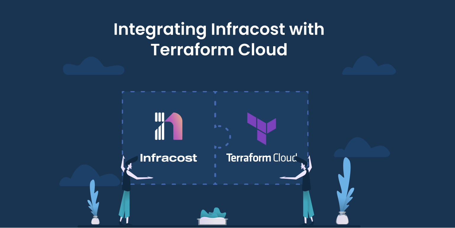 How to Integrate Infracost with Terraform Cloud