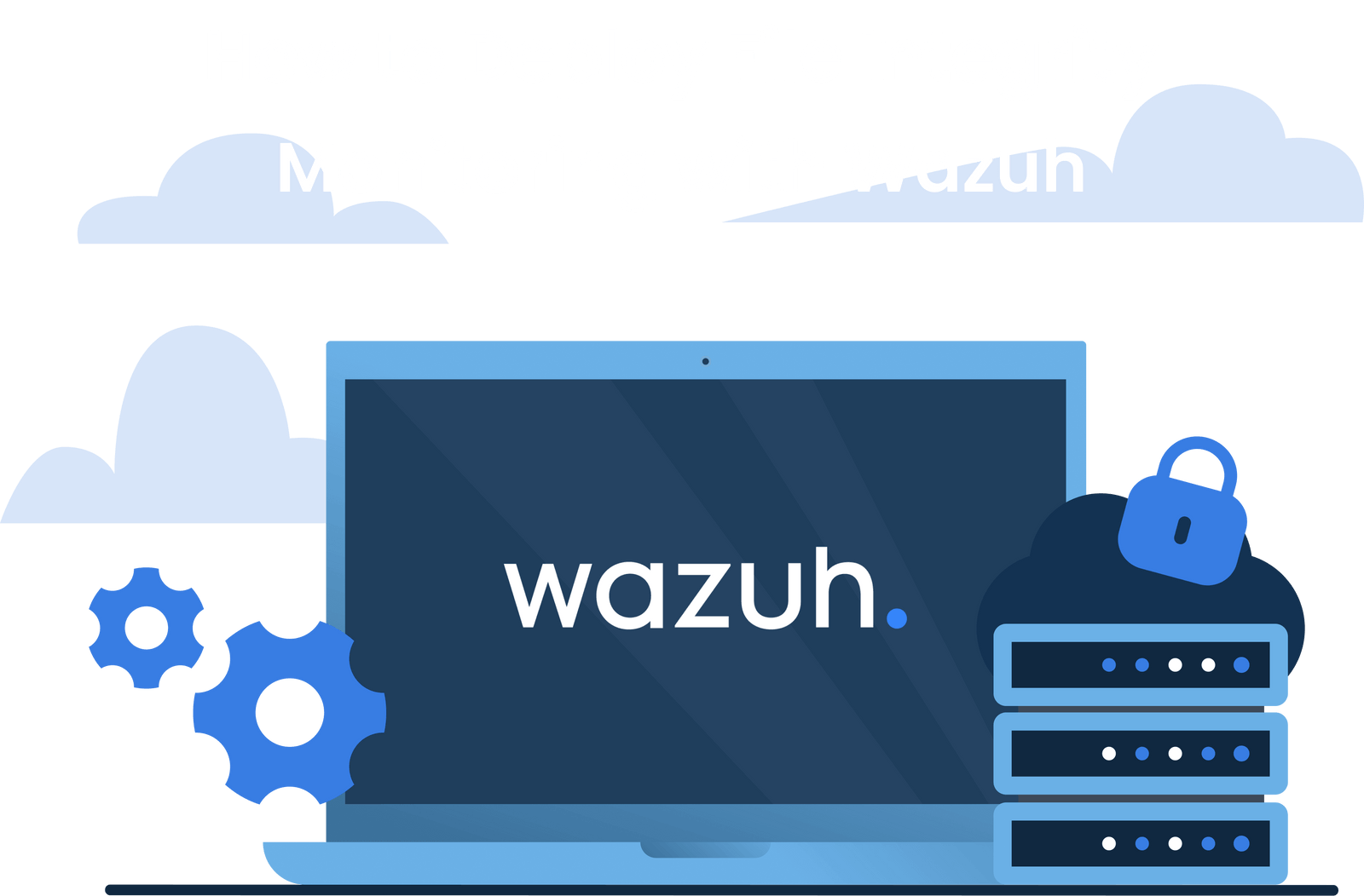 Wazuh: How to Deploy for File Integrity Monitoring