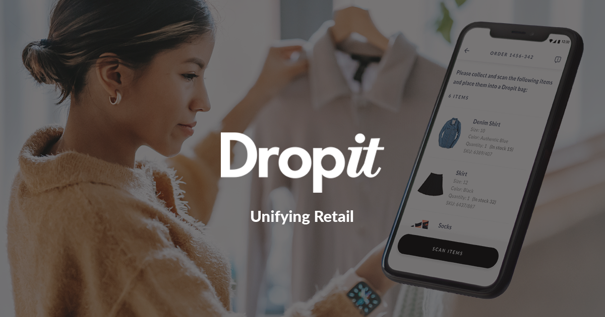 Dropit - Unifying Retail.