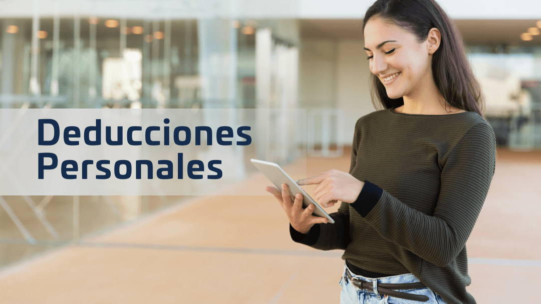 Deducciones personales ante el SAT