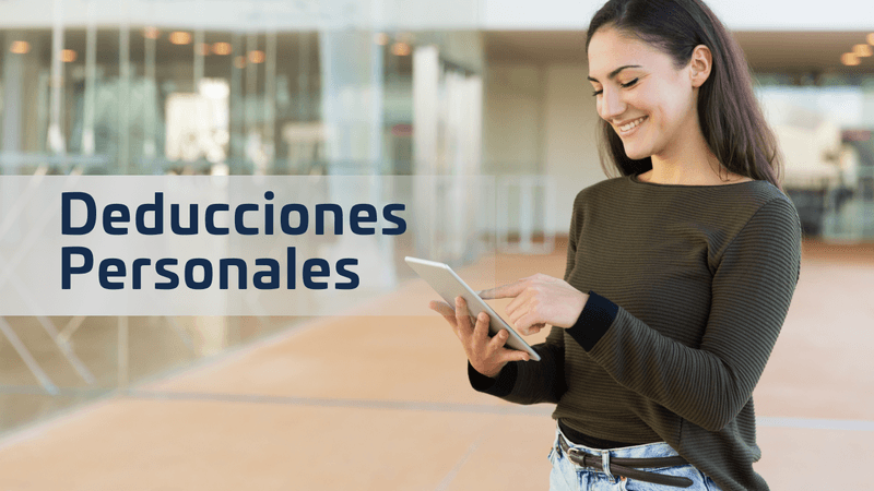 Deducciones personales ante el SAT