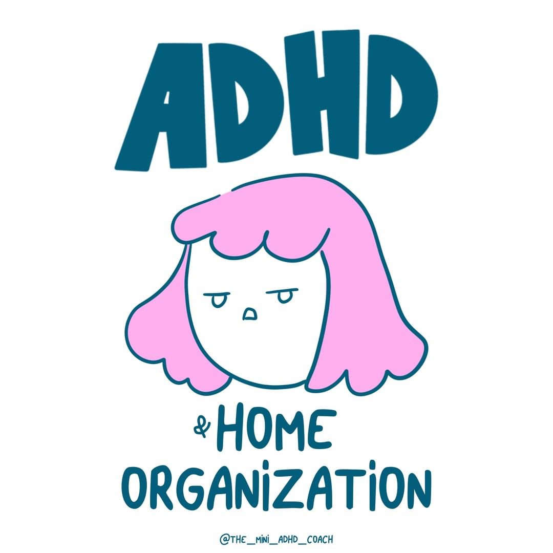 ADHD Home Organization 5 Examples Of Difficulties ADHD Home Organization 5 Examples Of Difficulties