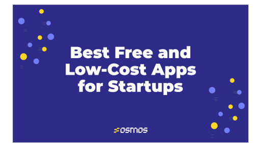 30 Free Tools for Startups to Kickstart Growth