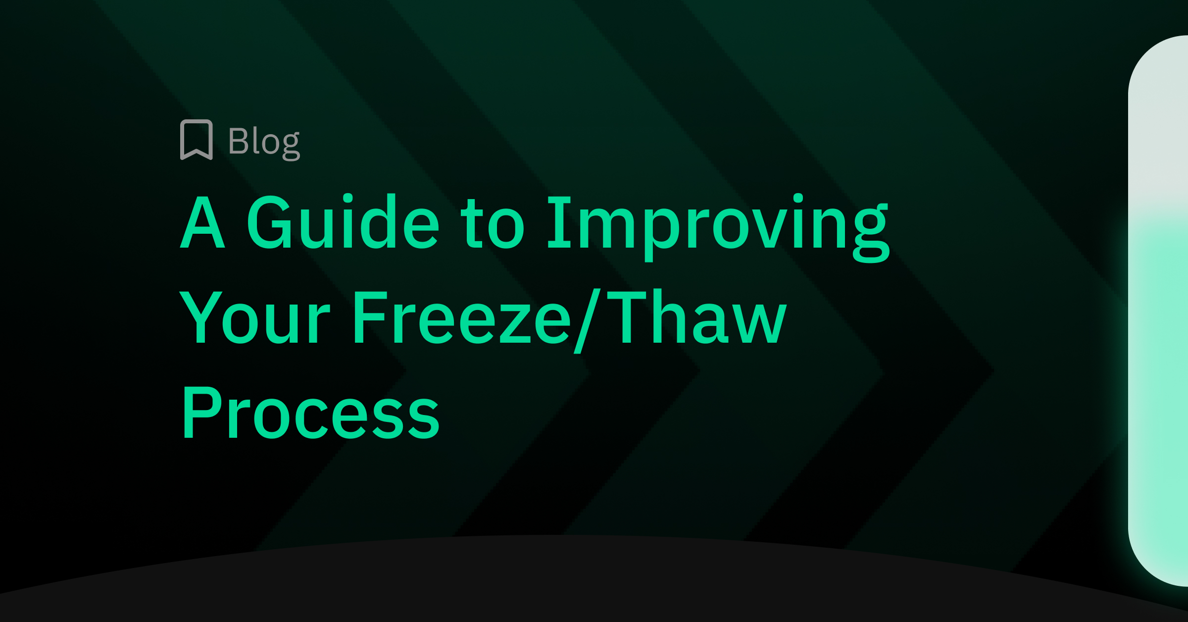Read The Guide to Improving Your Freeze/Thaw Process