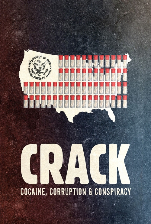 Crack: Cocaine, Corruption & Conspiracy | Films | Firelight Films