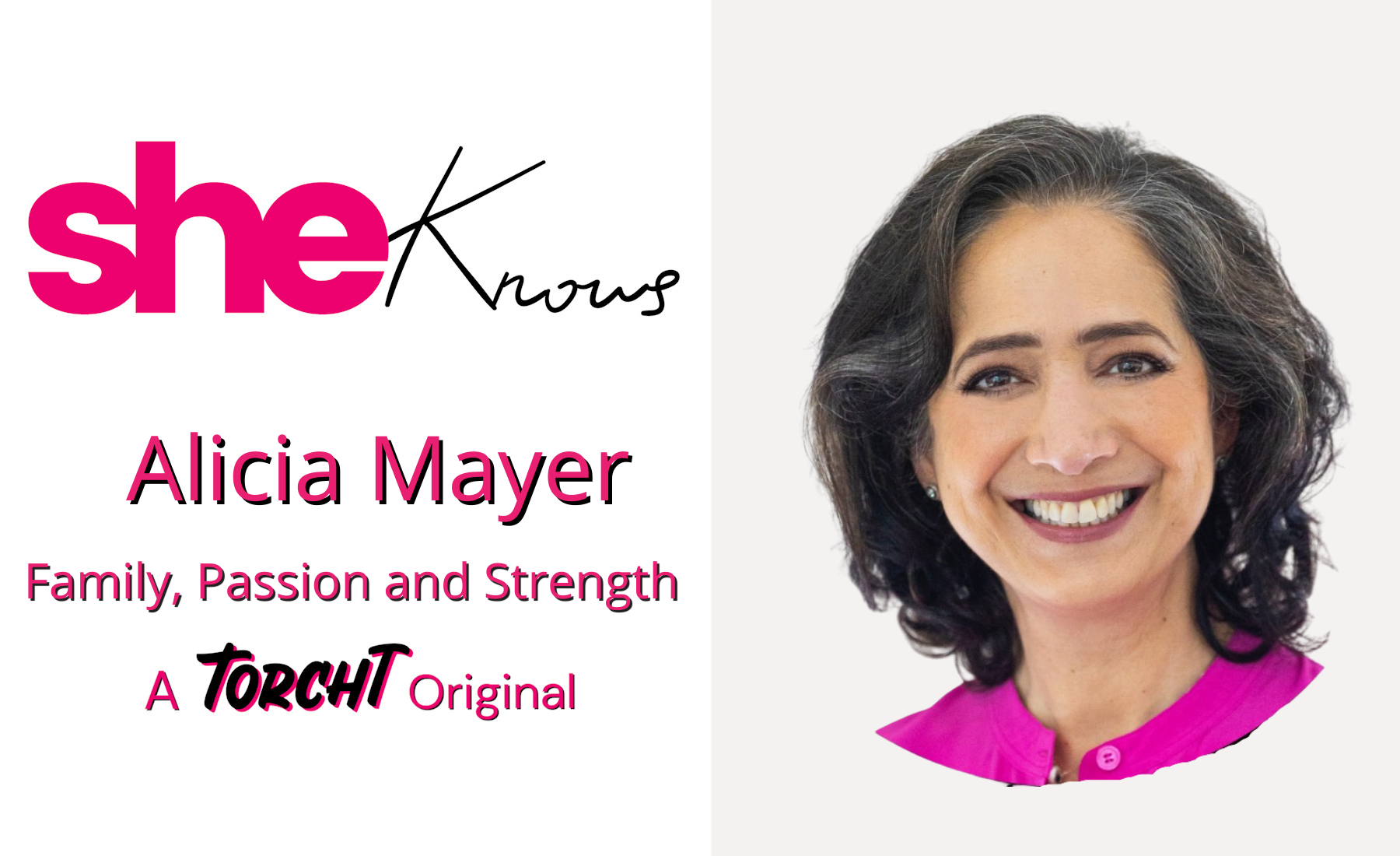 TorchT Productions | Alicia Mayer- Family, Passion and Strength