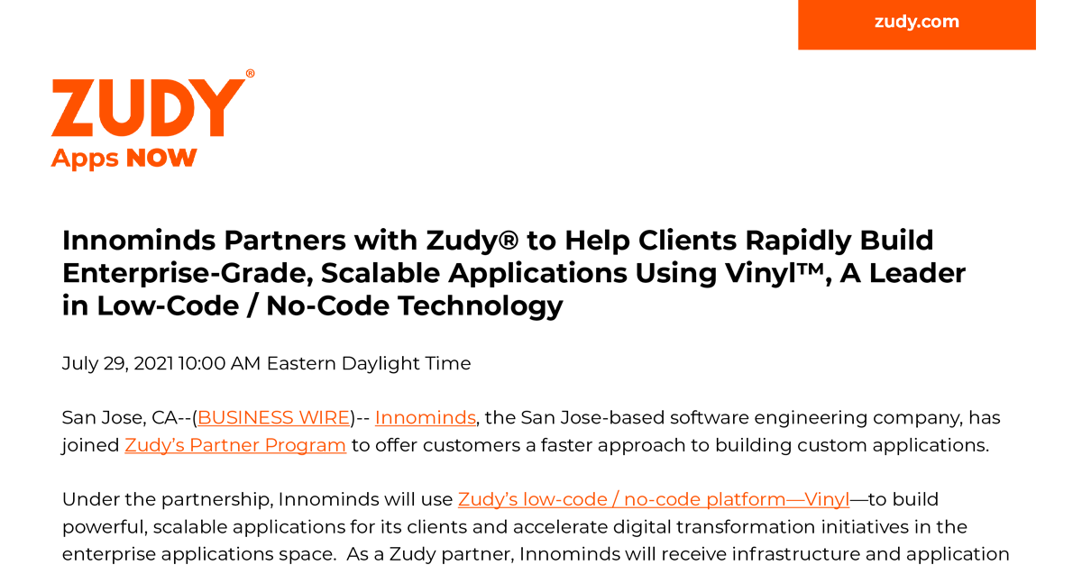 Innominds Partners with Zudy to Help Clients Rapidly Build Enterprise ... Innominds Partners with Zudy to Help Clients Rapidly Build Enterprise ...