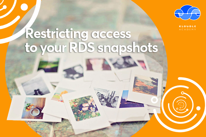 Restricting access to your RDS snapshots