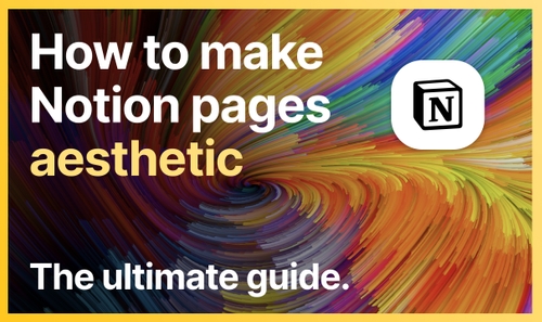 How to make your Notion aesthetic in 2023 | Simple.ink