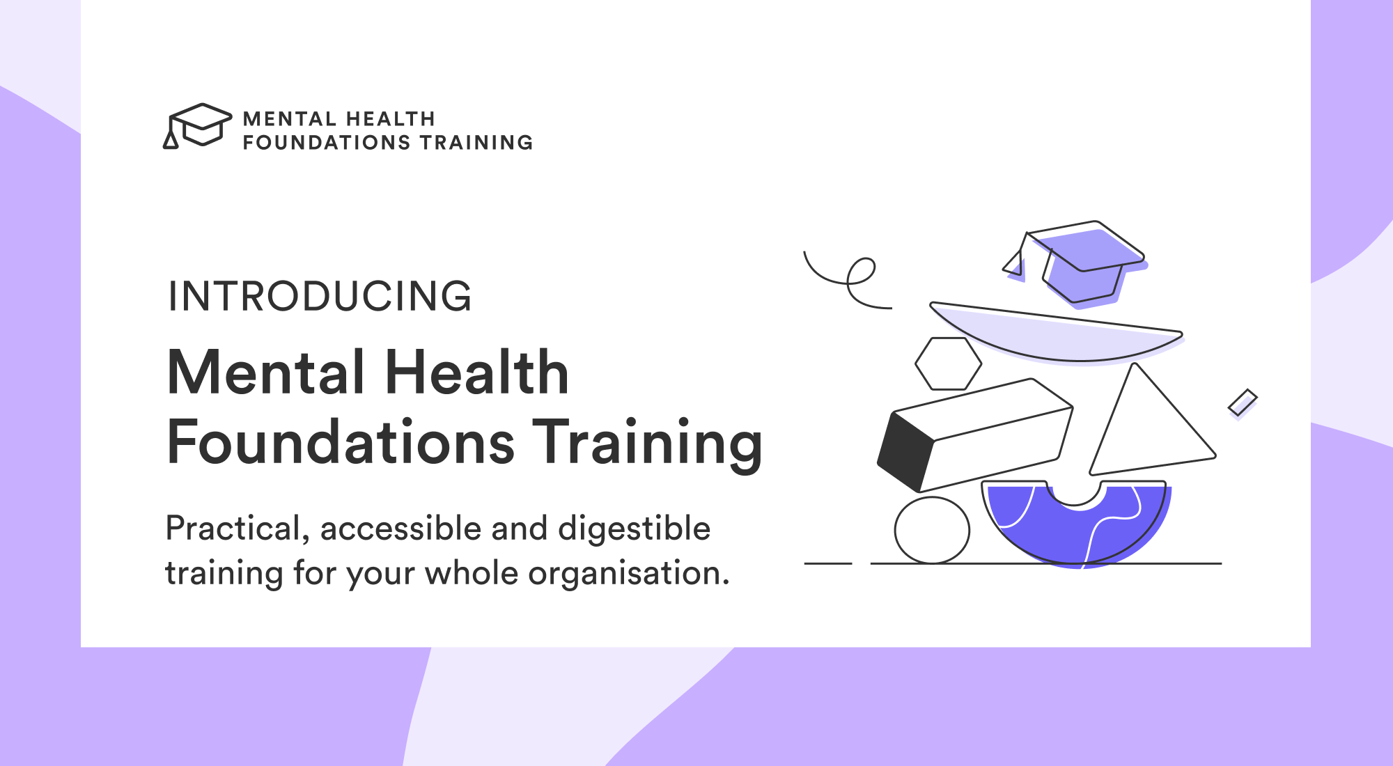 Introducing: Mental Health Foundations Training