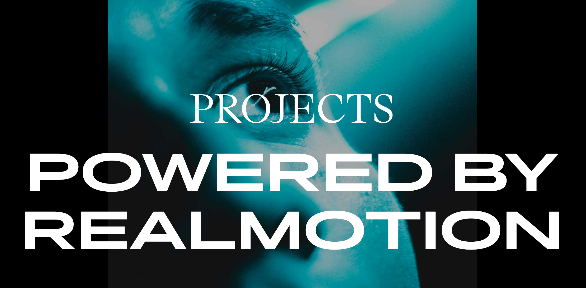 Projects - Realmotion™