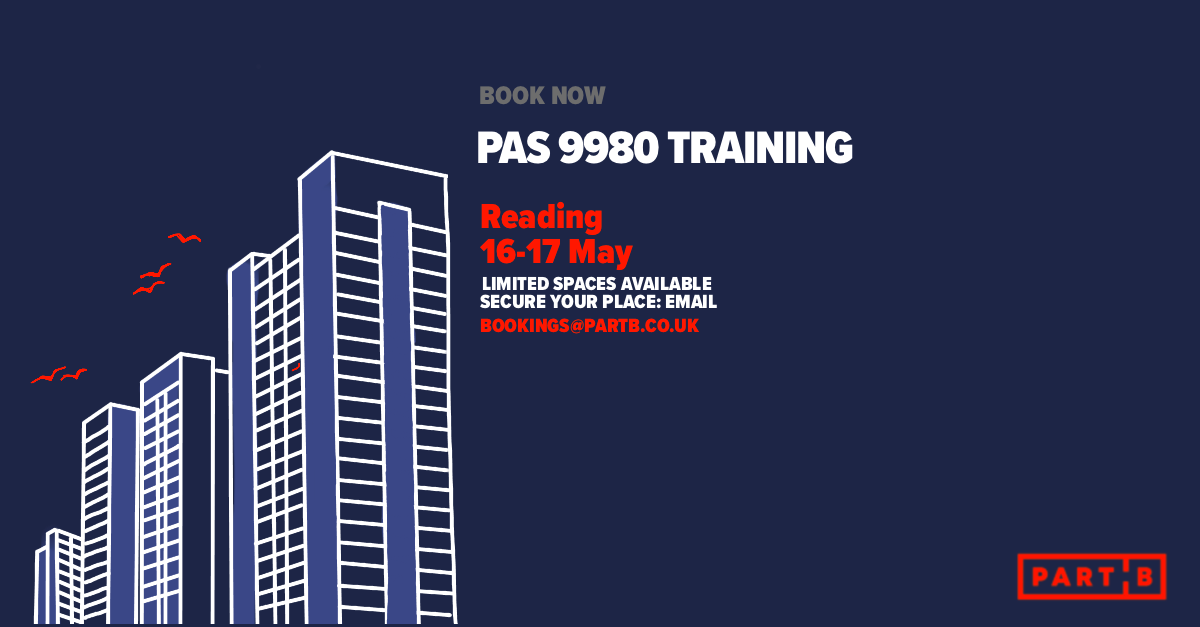 New, Improved PAS 9980 Training - Part B
