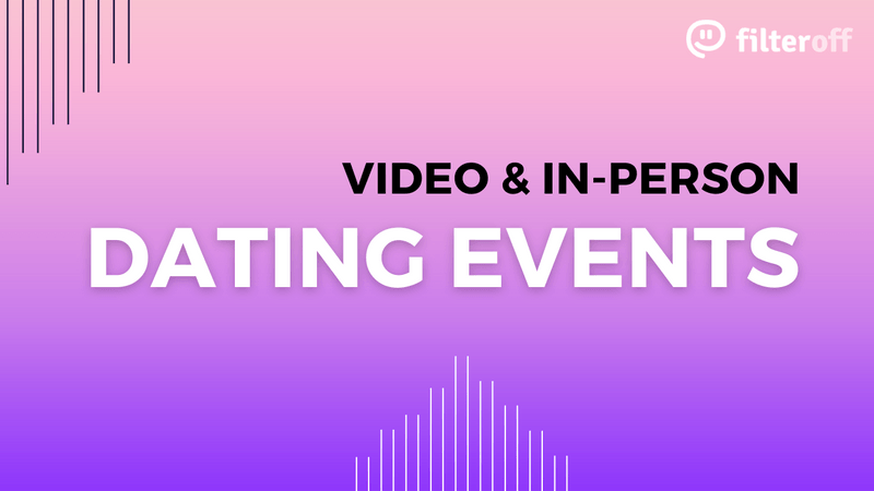 Filteroff - Video Speed Dating