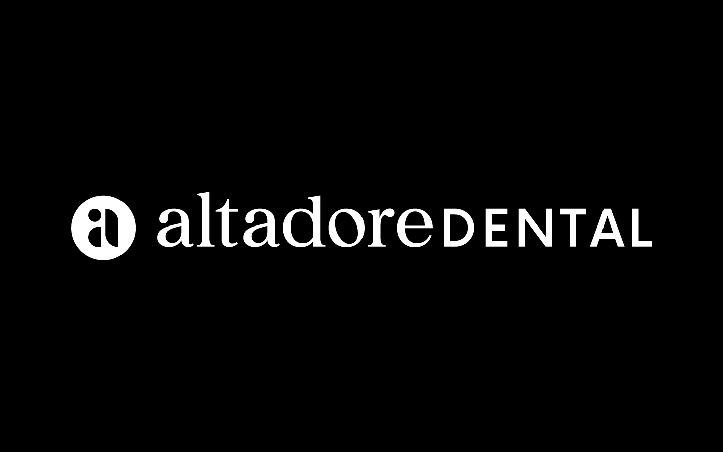 Altadore Dental — Monitor Creative