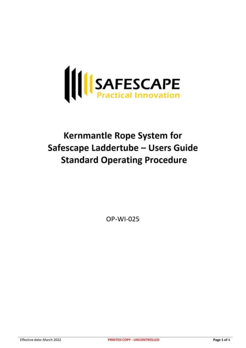 OP-WI-025 Kernmantle Rope System for Safescape Laddertubes - Users ...