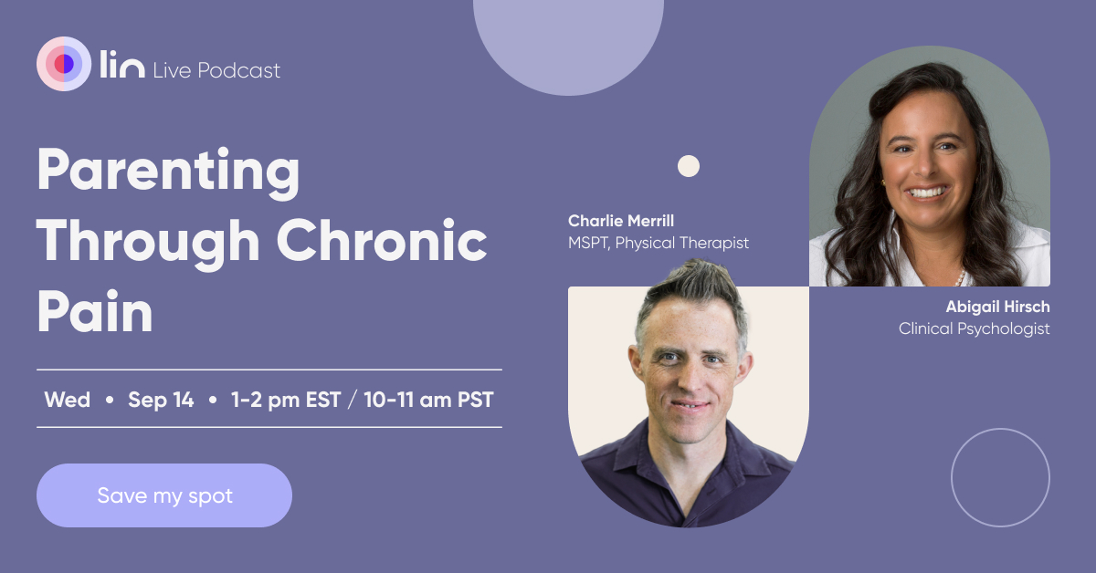 Parenting Through Chronic Pain | Lin.health