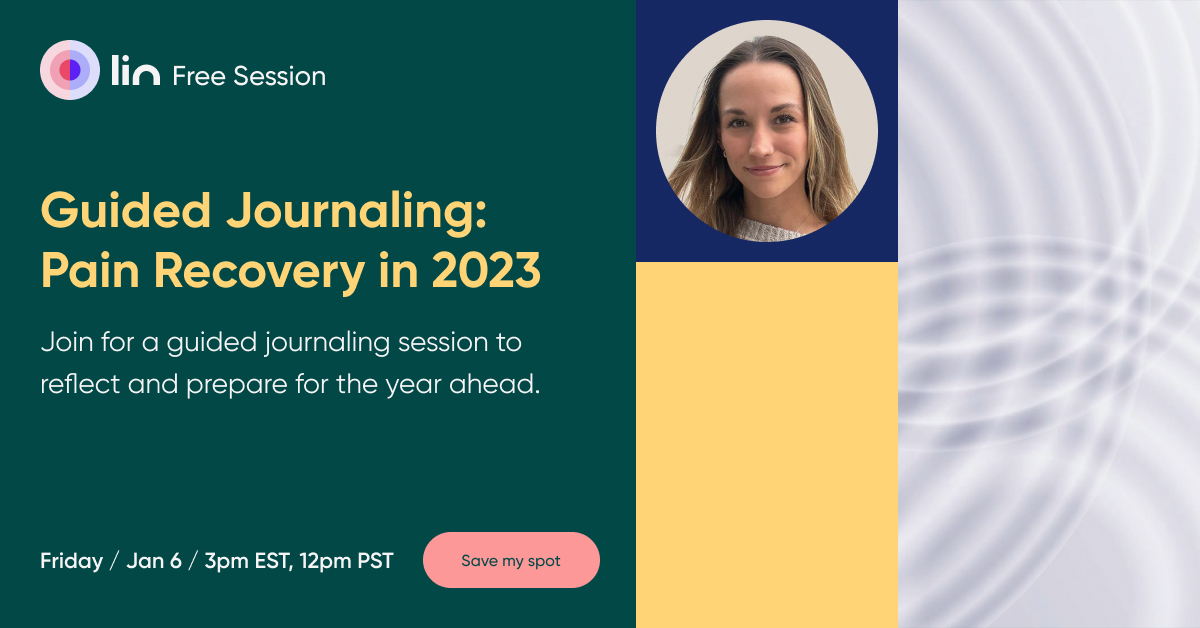 Guided Journaling: Pain Recovery in 2023 | Lin.health