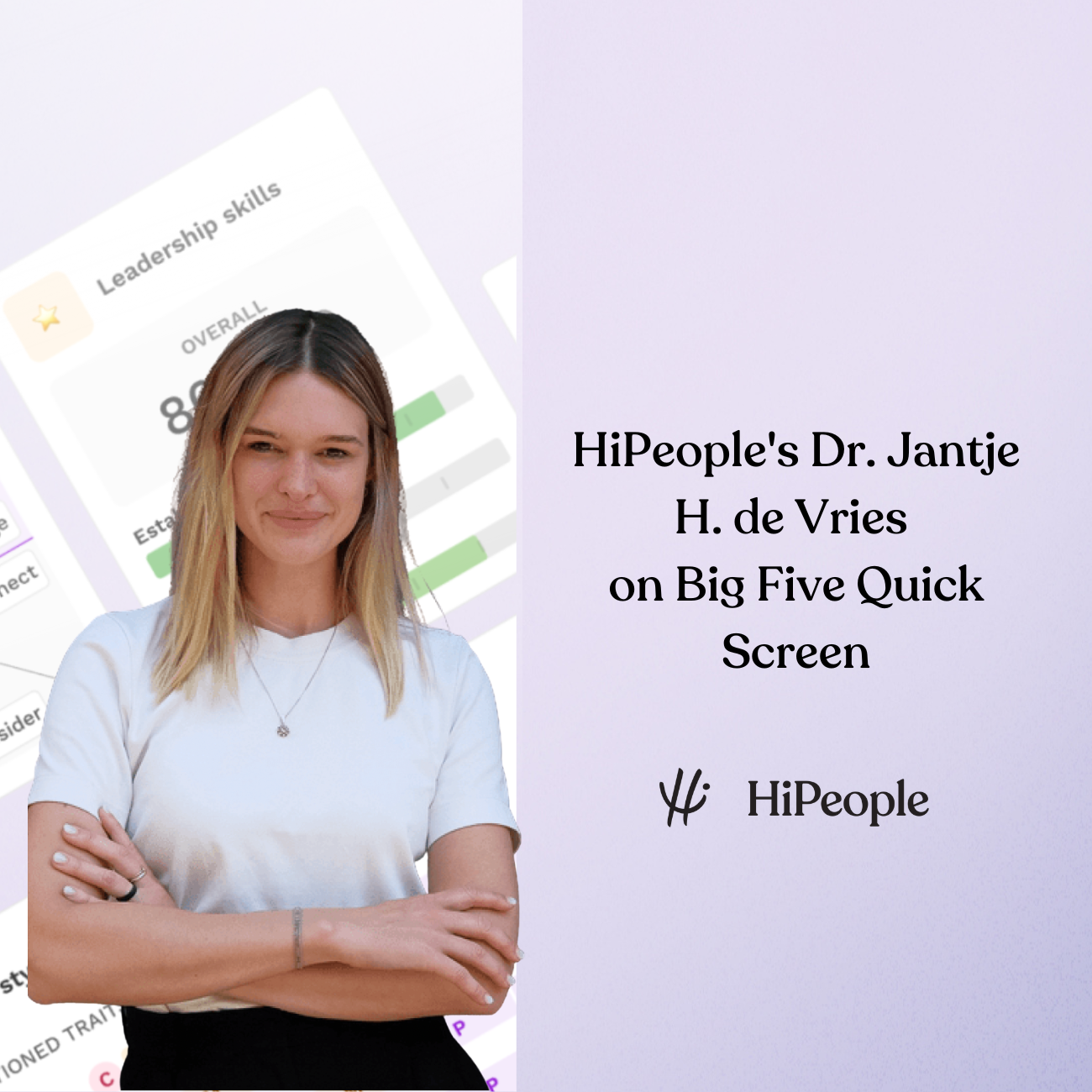 HiPeople’s Dr. Jantje H. de Vries on the Big Five Quick Screen - HiPeople