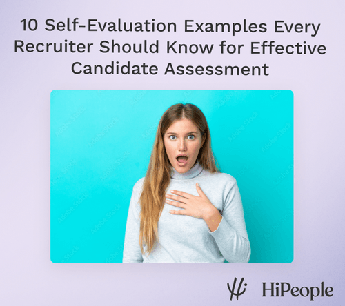 10 Self-Evaluation Examples Every Recruiter Should Know for Effective ...