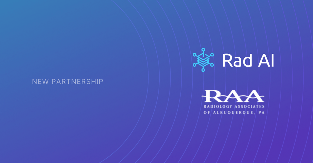 Rad AI | Save Time and Decrease Burnout Using Artificial Intelligence