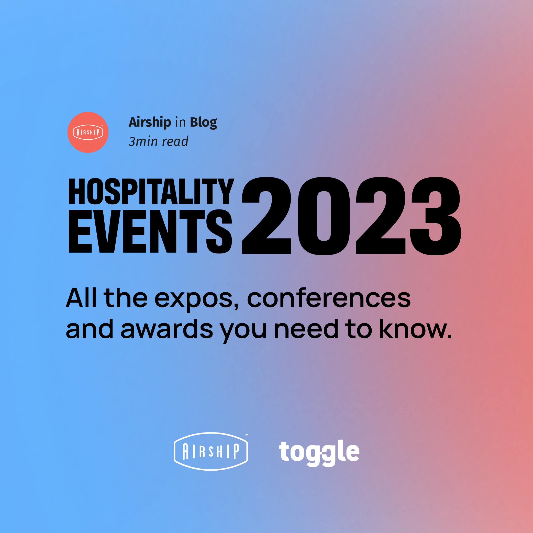 Your guide to 2023's Hospitality Events