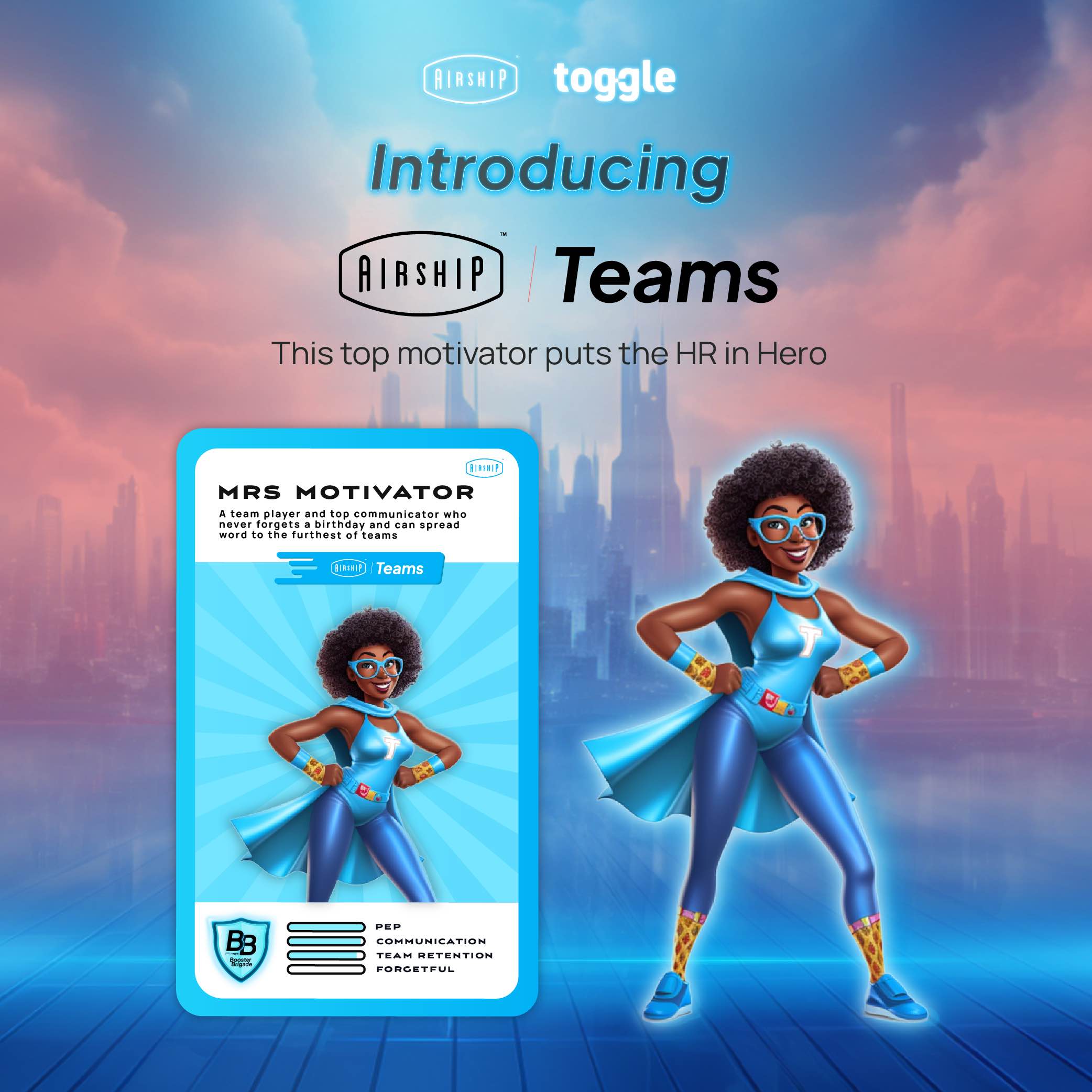 Introducing Airship teams & Mrs Motivator